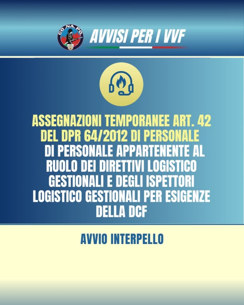 Assegnazione temporanea, ai sensi dell’art. 42 del D.P.R. n. 64/2012 ...